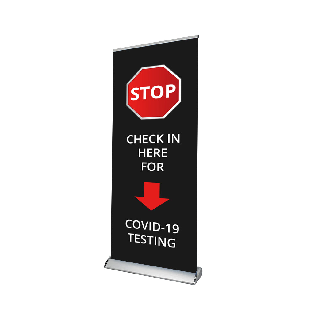 3 Testing Sign Retractable Banner-Check In Here For COVID-19 ...